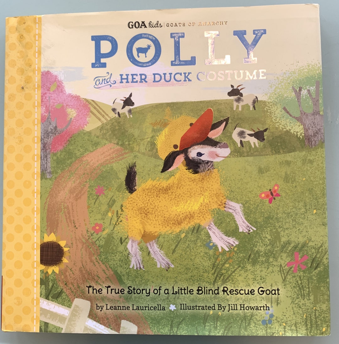 Polly and Her Duck Costume - by Leanna Lauricella - 2017 Holiday GIFT ...