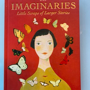 The Imaginaries Little Scraps of Older Stories Martin FIRST Edition - Etsy