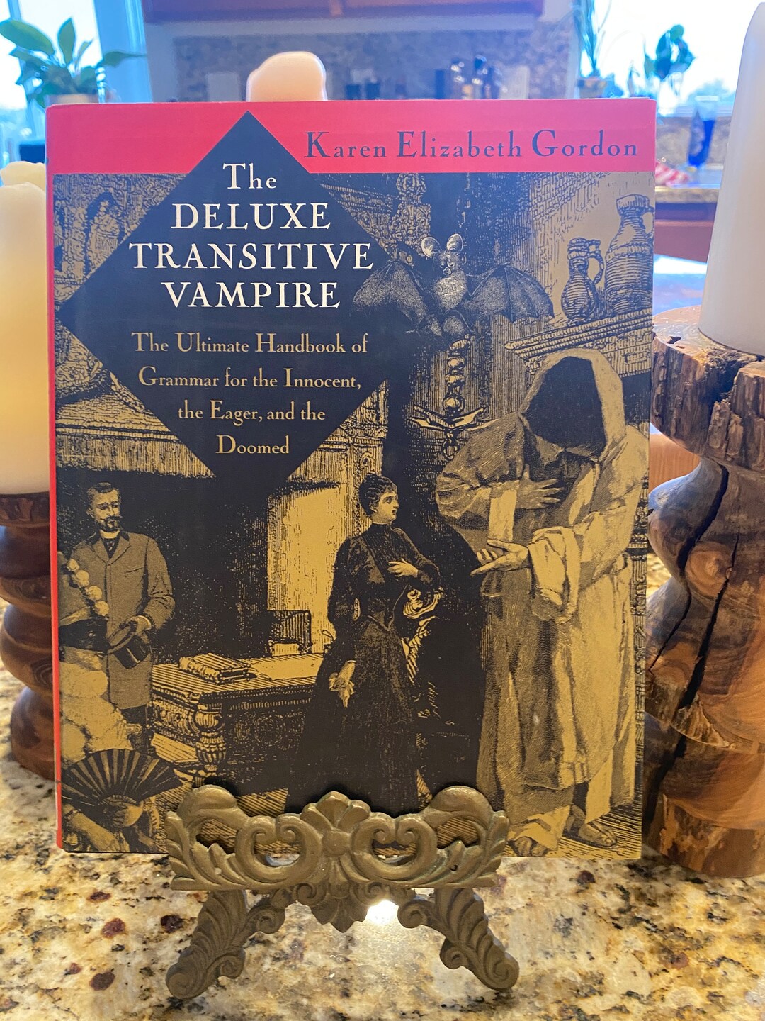 The Deluxe Transitive Vampire: A Handbook of Grammar for the Innocent ...