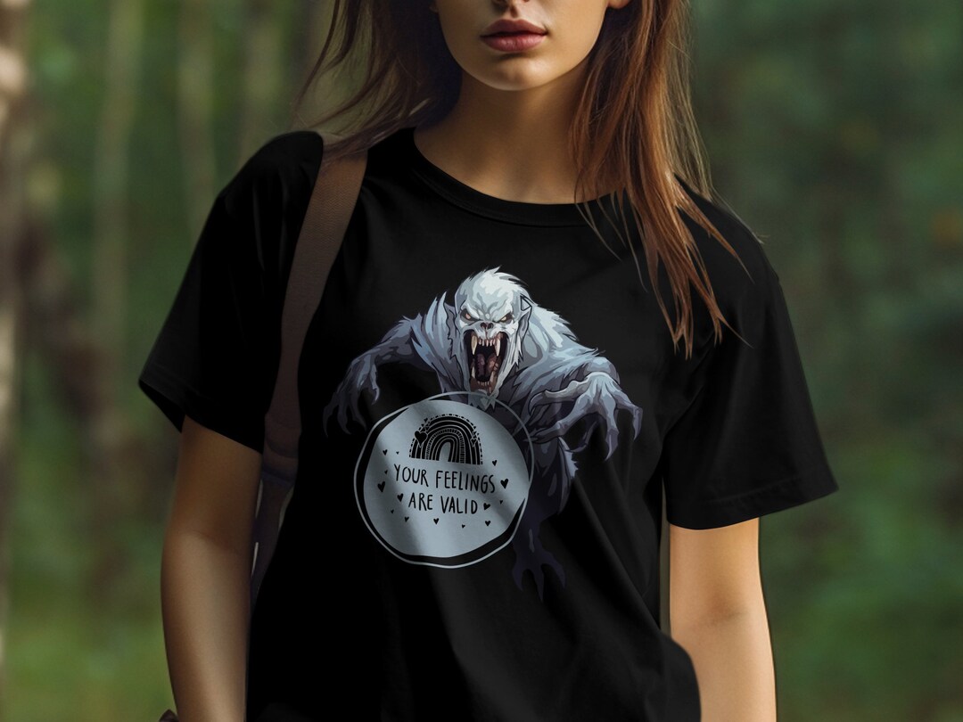 Positive Affirmation Horror Monster Gothic Scary Your Feelings Are ...