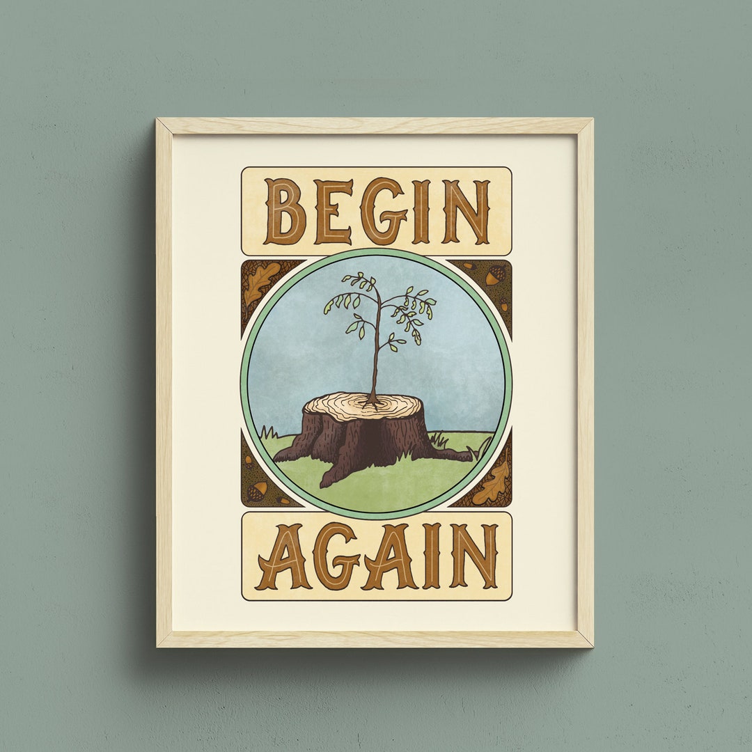 Art Nouveau Begin Again Print | Giclée Tree Stump Illustration - Etsy