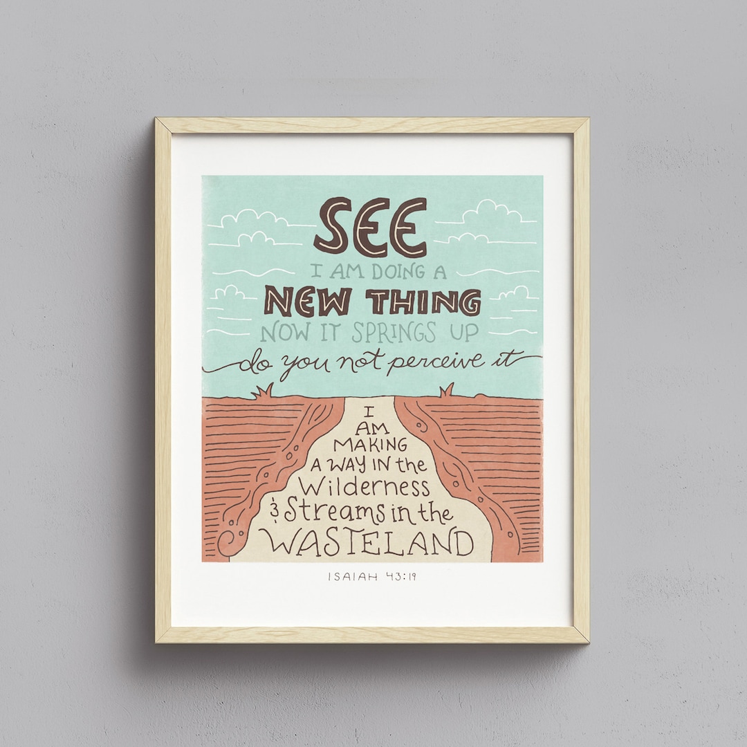 I Am Doing a New Thing, Bible Verse Wall Art, Isaiah 43, Scripture ...