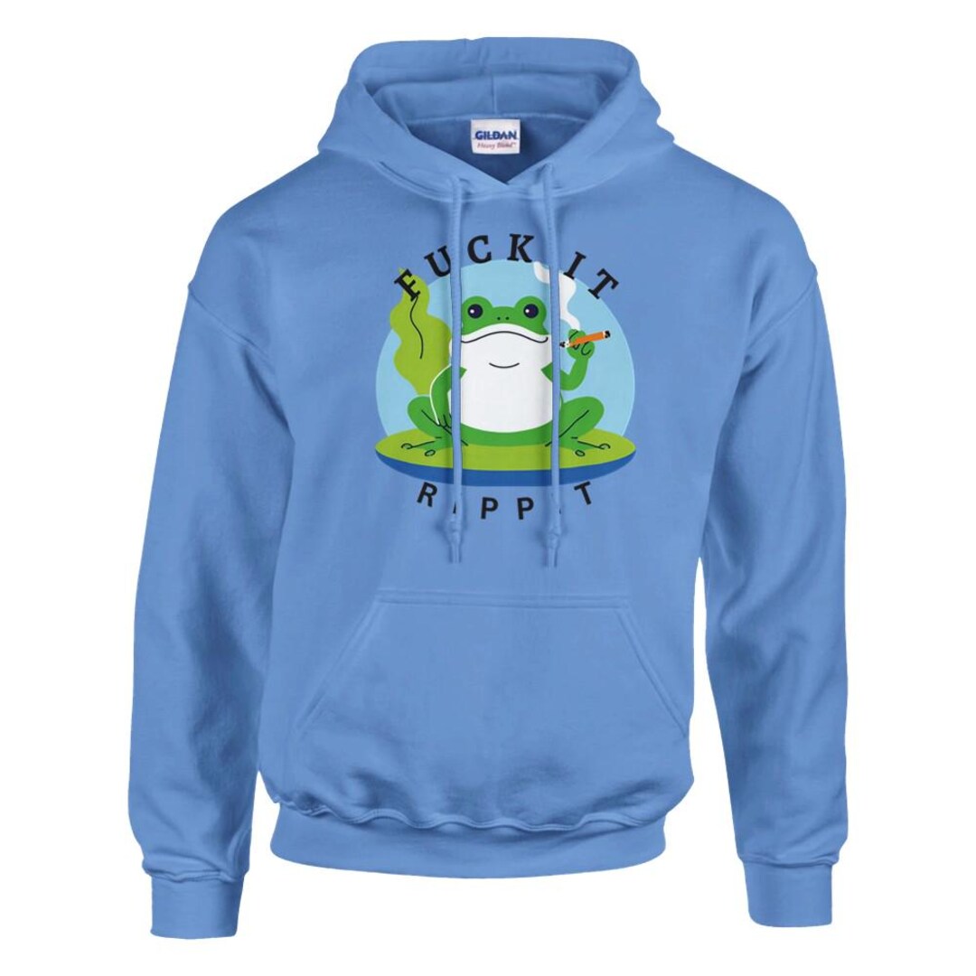 Fuck It Rippit Stoner Frog Meme Hoodie Funny Smoking Frog Hoodie Stoner ...
