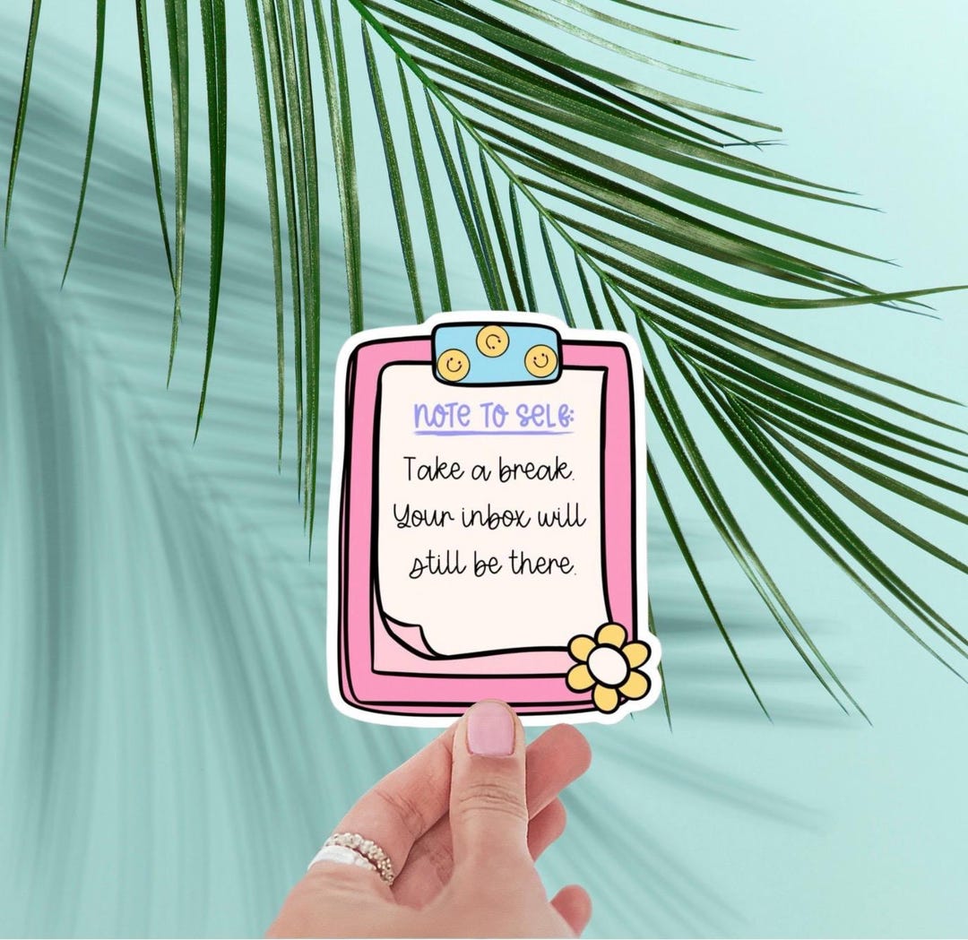 Take a Break Sticker – Office Motivation, Stress Relief Quote ...