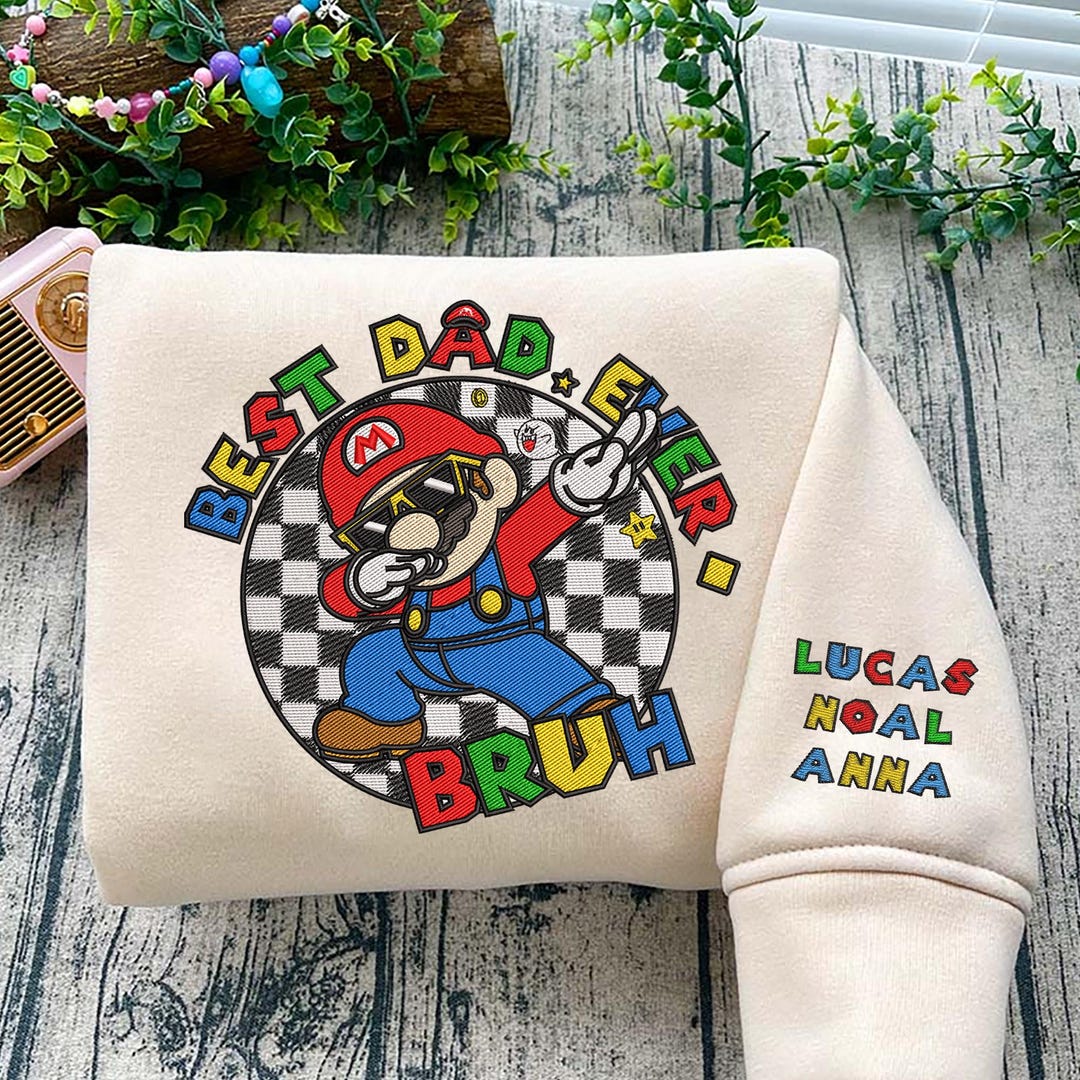 Super Mario Dad Embroidered Shirt, Dad Best Dad Ever Bruh Father's Day ...