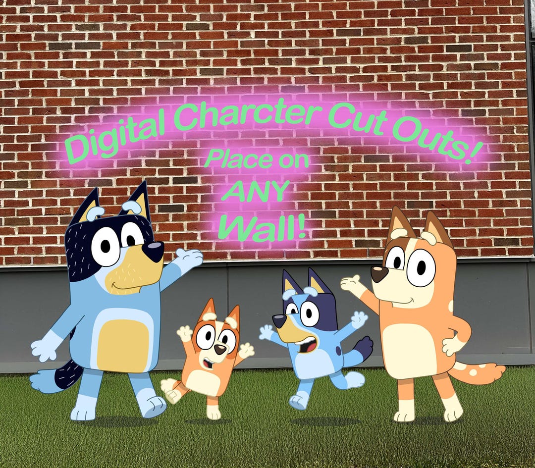 Digital Bluey Cutout Photo Prop/ Birthday Decor Life Size and Place on ...