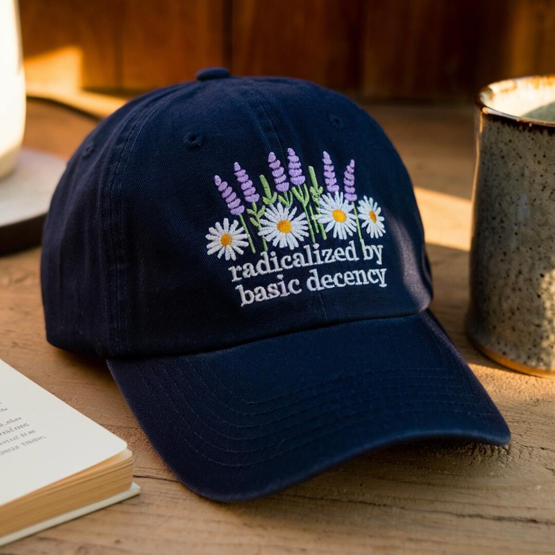 Radicalized by Basic Decency Hat, Floral Hat, Social Justice Activist ...
