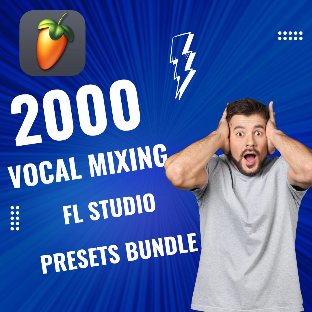 2.000 FL Studio Vocal Presets Bundle | Mixing & Recording Presets for ...