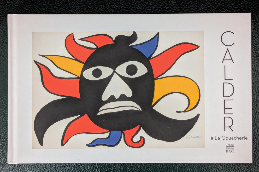 Alexander Calder,lithographs and Gouaches, Beautiful Artbook in Colors ...