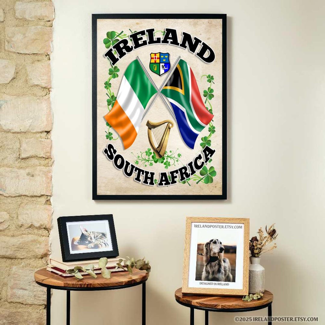 Ireland South Africa - Irish Poster Wall Art - Irish Flag and South ...