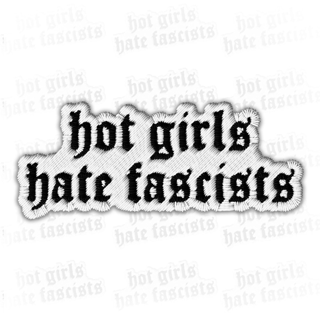 Retro Hot Girls Hate Fascists Patch Vintage Girly Activist Merch Patch ...
