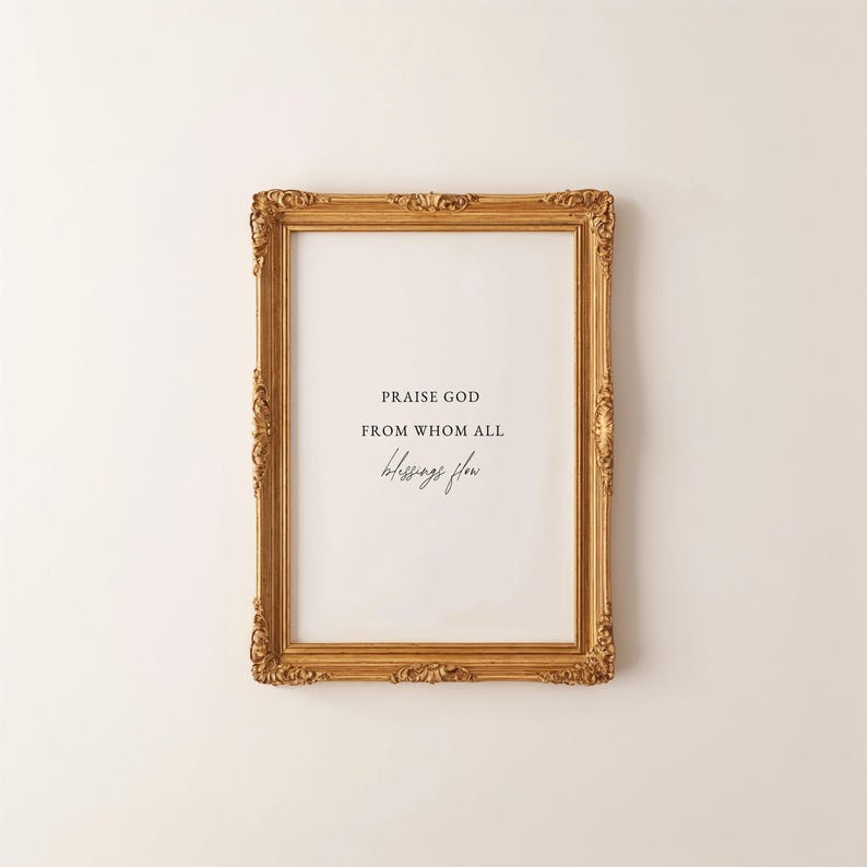 Praise God From Whom All Blessing Flow Christian Wall Art Bible Verse ...
