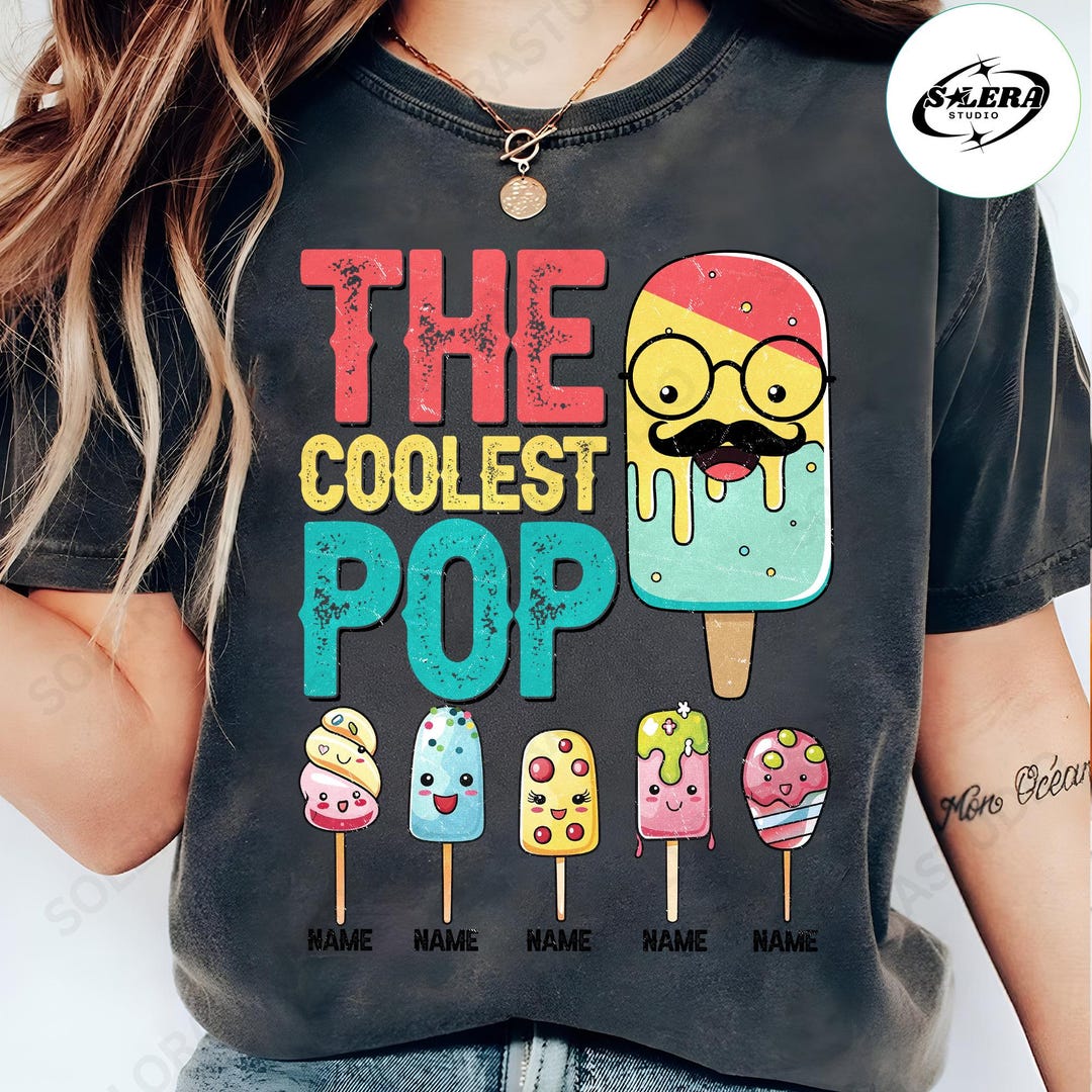 The Coolest Pop Png, Personalized Popsicle Family Png, Father Day Gift ...