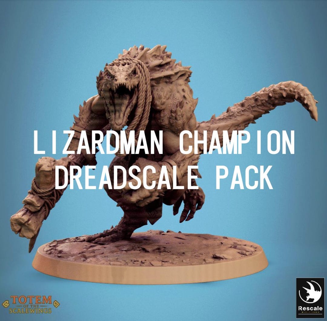 Lizardman Champion Dreadscale | Base: 50mm | Totem of the Scalewings ...