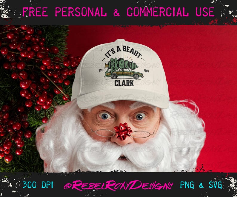 It's A Beaut, Clark - Classic Christmas Vacation Design - Digital ...