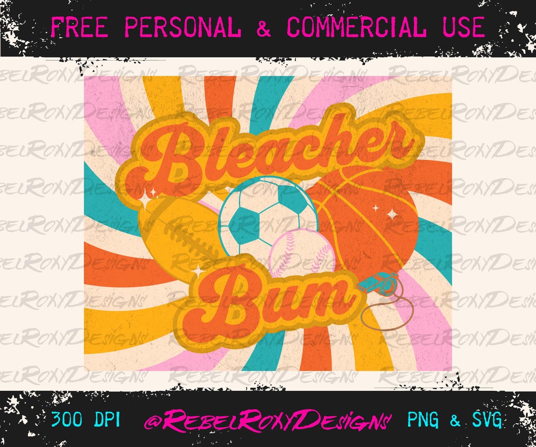 Bleacher Bum - A Retro Sports Themed Design. A Digital Download With ...