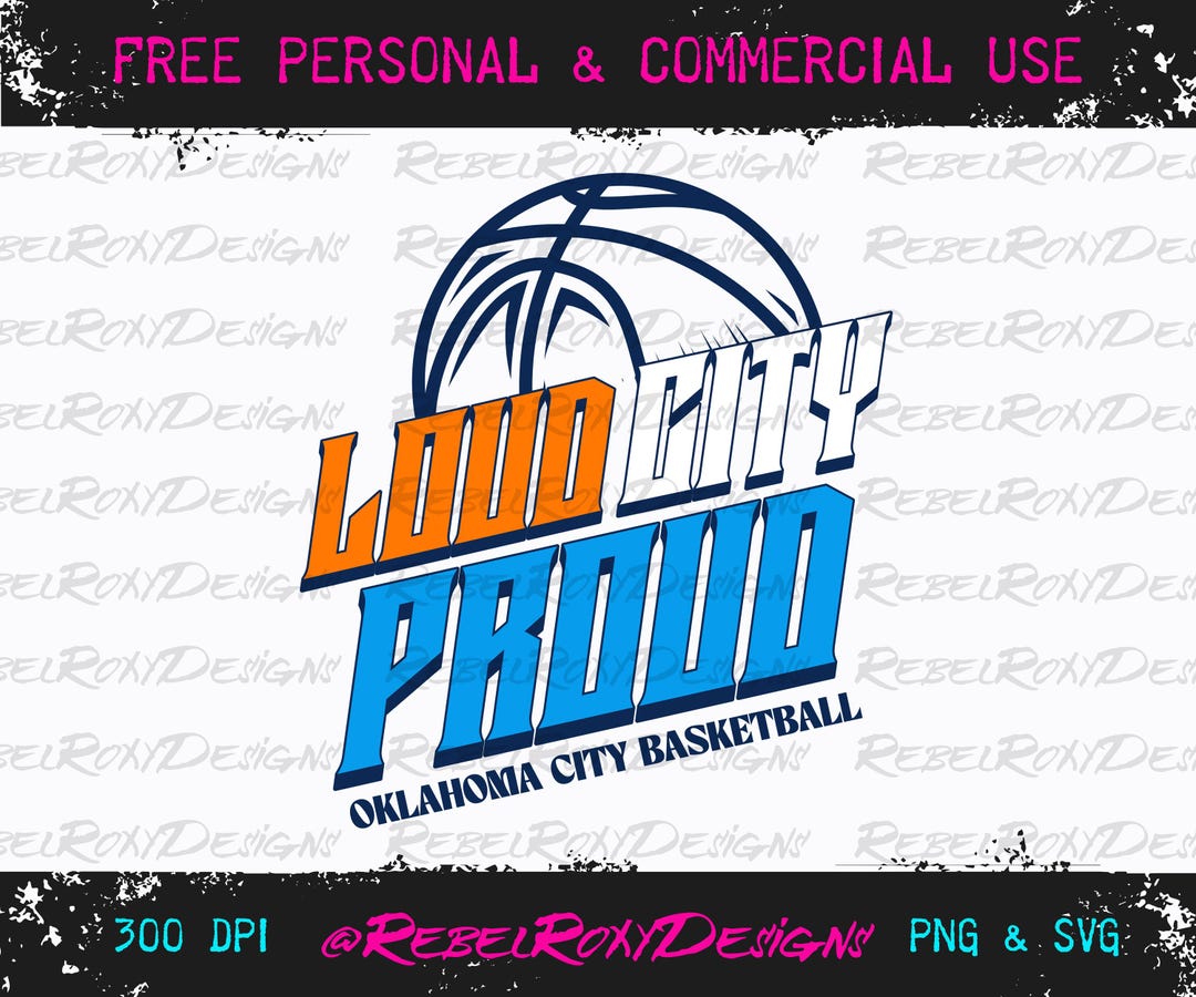 Loud City Proud: Oklahoma Basketball Fan Design PNG SVG (digital ...