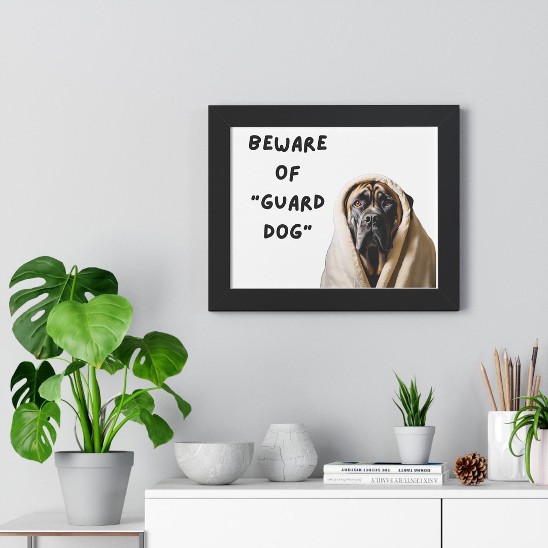 Funny "beware of Guard Dog" Wall Art – Funny English Mastiff Sign for ...