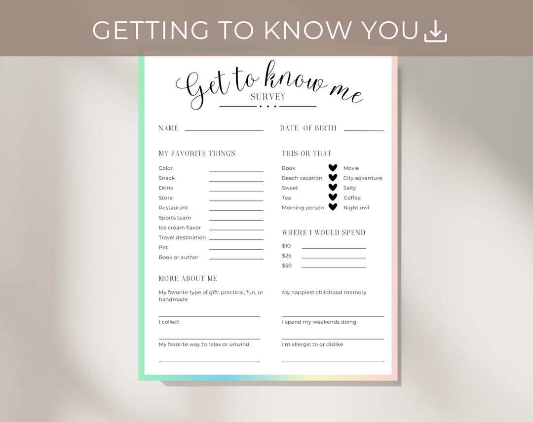 Getting to Know You Questionnaire Printable, Get to Know Me Survey, Favorite Things ...