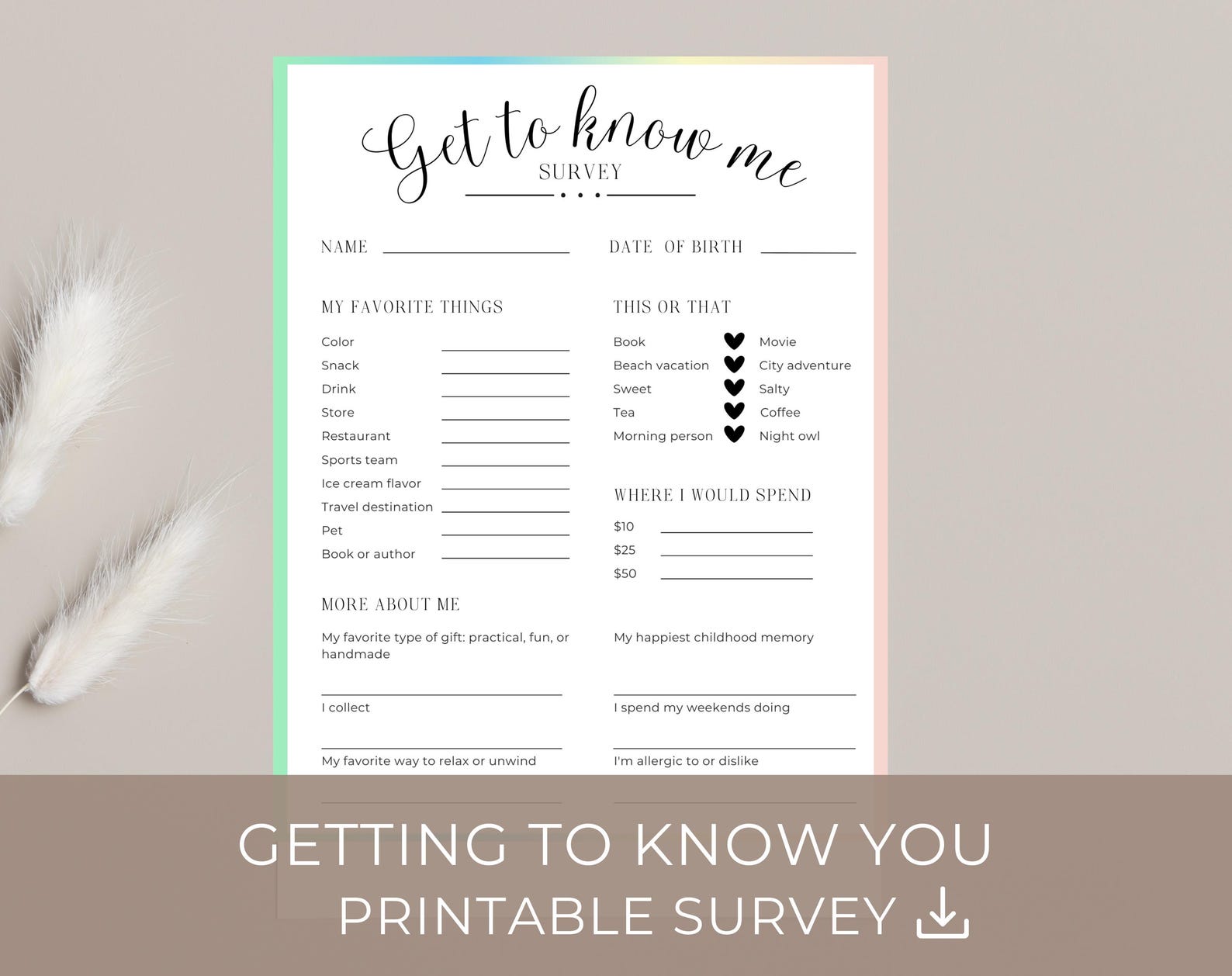 Getting to Know You Questionnaire Printable, Get to Know Me Survey ...