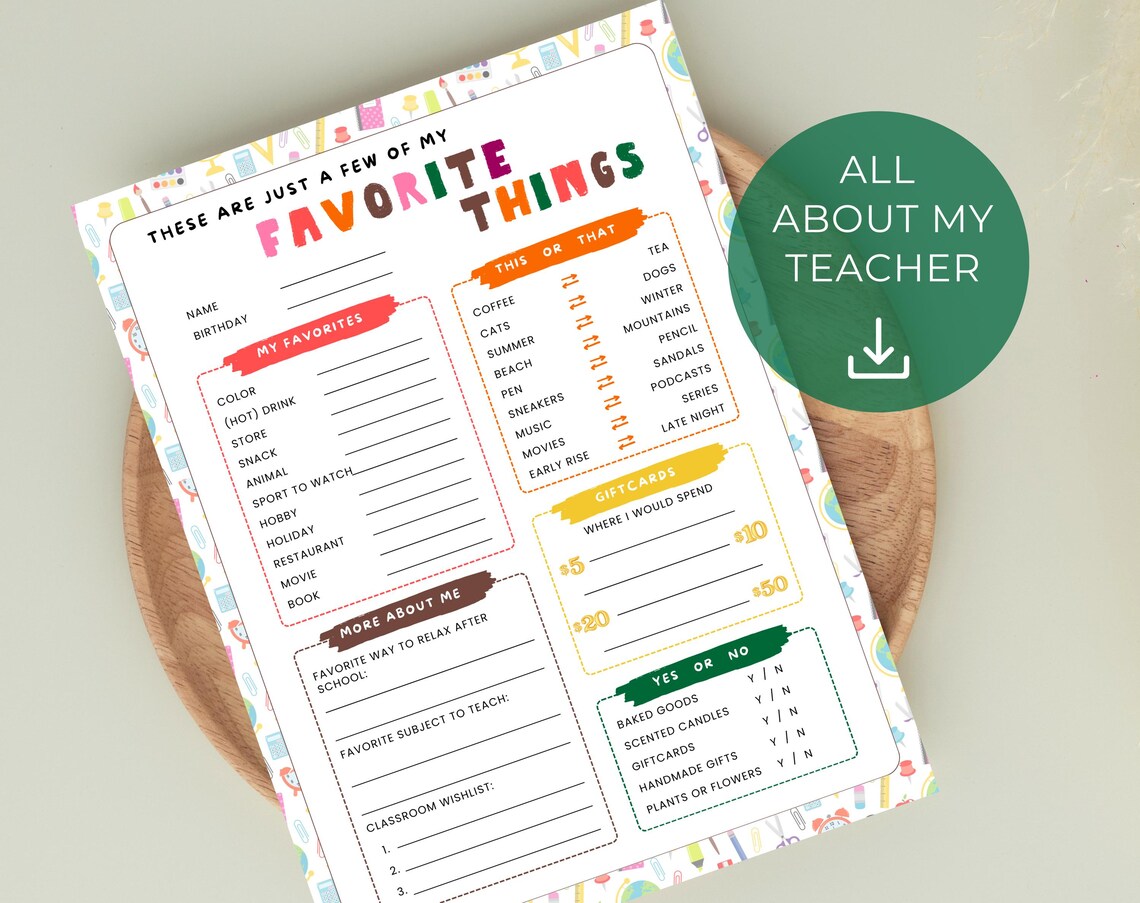 All About My Teacher Worksheet, Teacher Favorite Things List, Get to ...