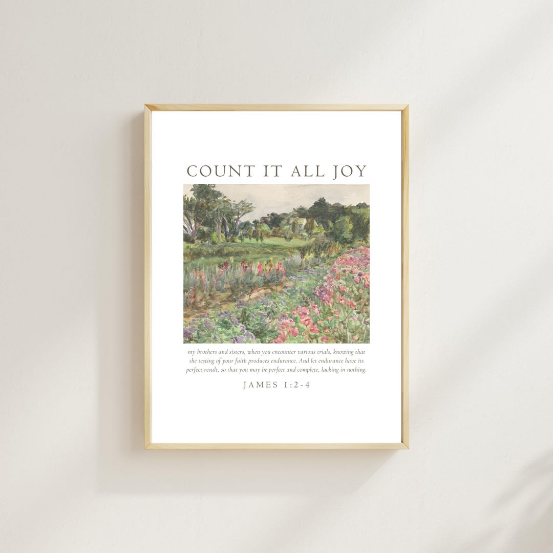 James 1:2-4 Printable Count It All Joy Art, Bible Verse Print Christian ...