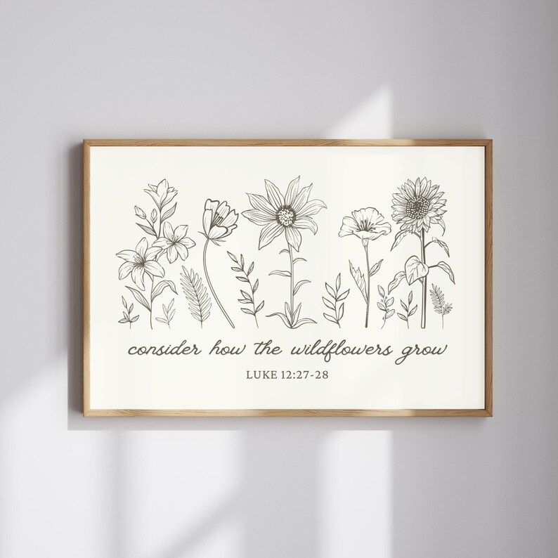 Consider the Wildflowers, Luke 12:27, Neutral Floral Digital Download ...