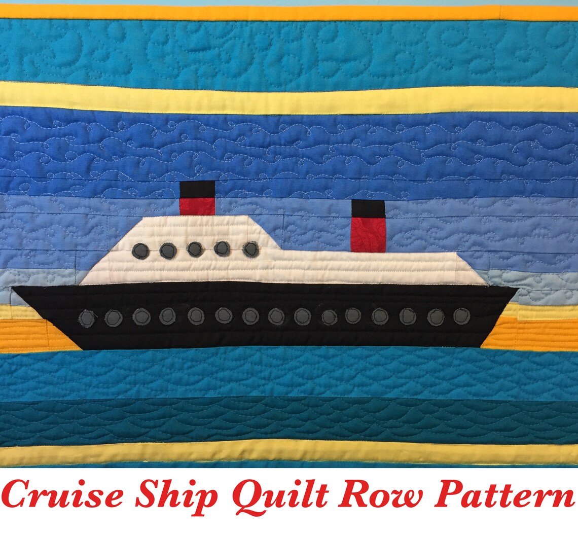 Cruise Ship Row/mini Quilt/wall Hanging Quilt Pattern - PDF Digital ...