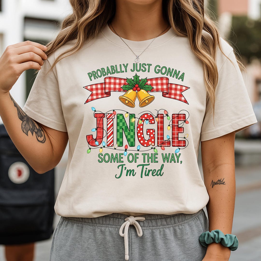 Funny Christmas Jingle PNG: Tired Holiday Design (digital Download) - Etsy