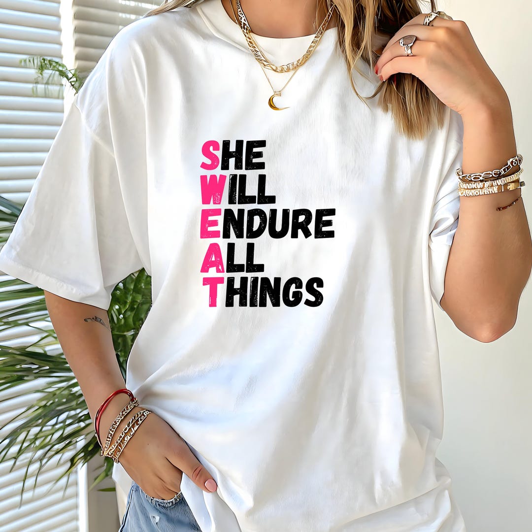 She Will Endure All Things PNG & SVG – Funny Workout Motivation, Women ...