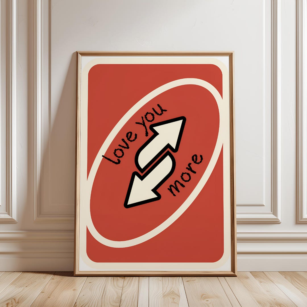 Love You More Uno Card Print - Retro Playing Card Wallart - Y2K Preppy ...