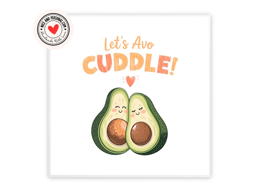 Let's Avo Cuddle Avocado Card | Valentine's Day Card for Him, Her, Husband, Wife, Boyfriend ...