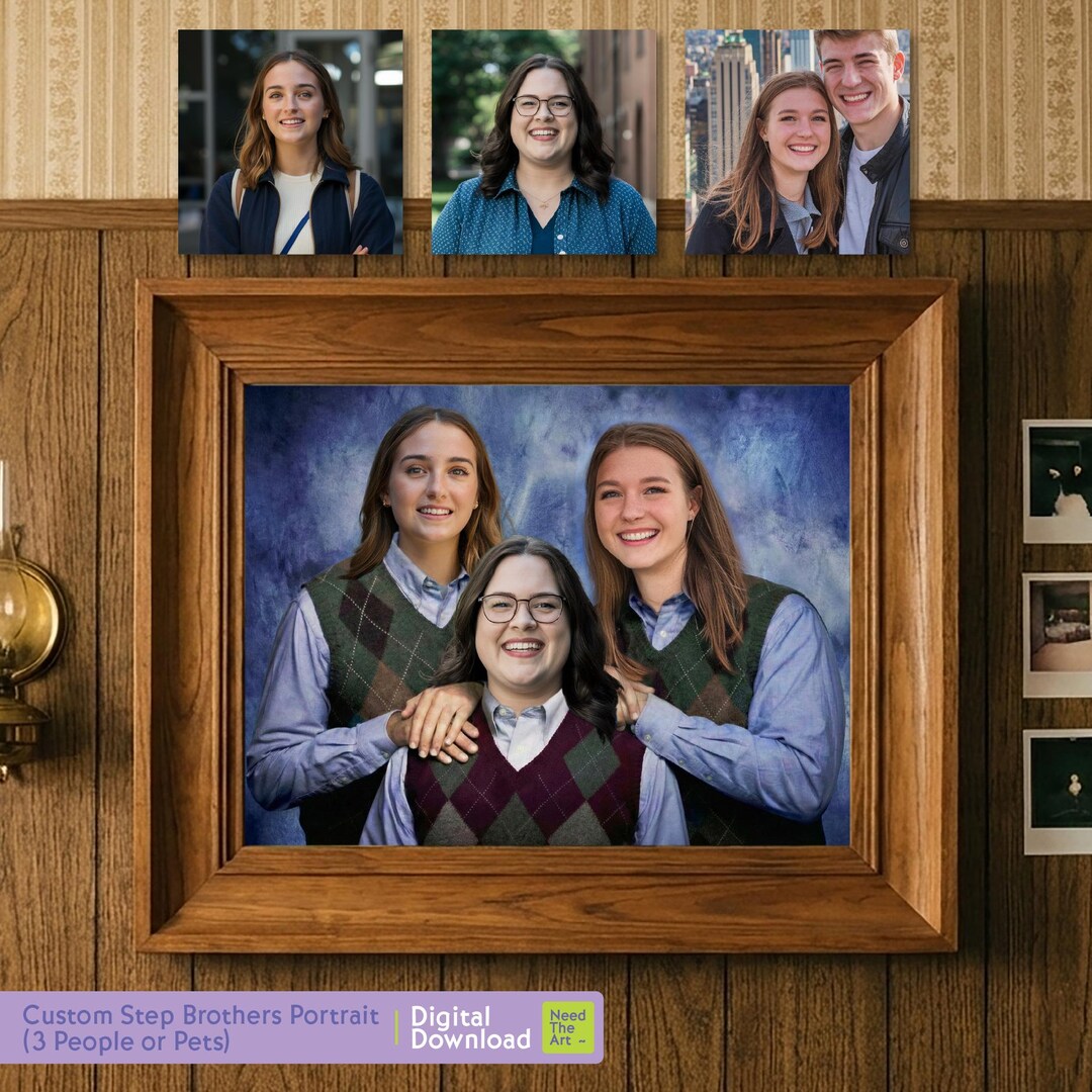 Custom Step Brothers Portrait (3 People or Pets) | Funny Parody Movie ...