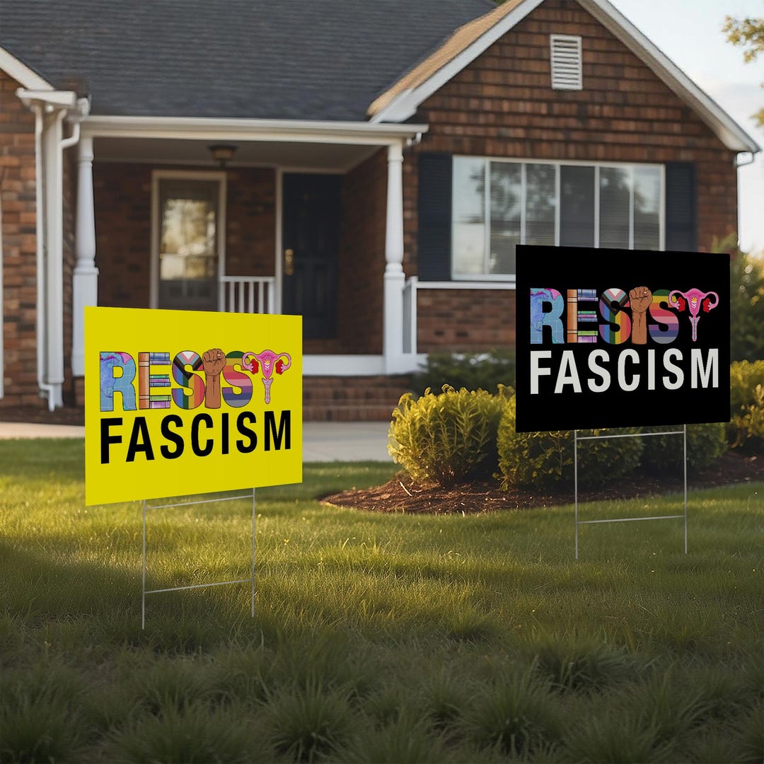 Resist Fascism Yard Sign, Custom Political Protest Sign, Anti-fascist ...