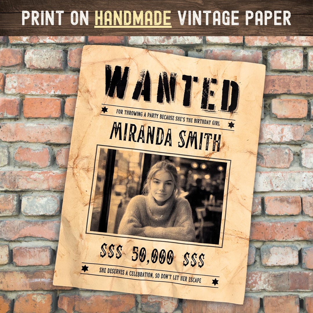 Wanted Poster on Handmade Vintage Paper L Customizable Portrait With ...