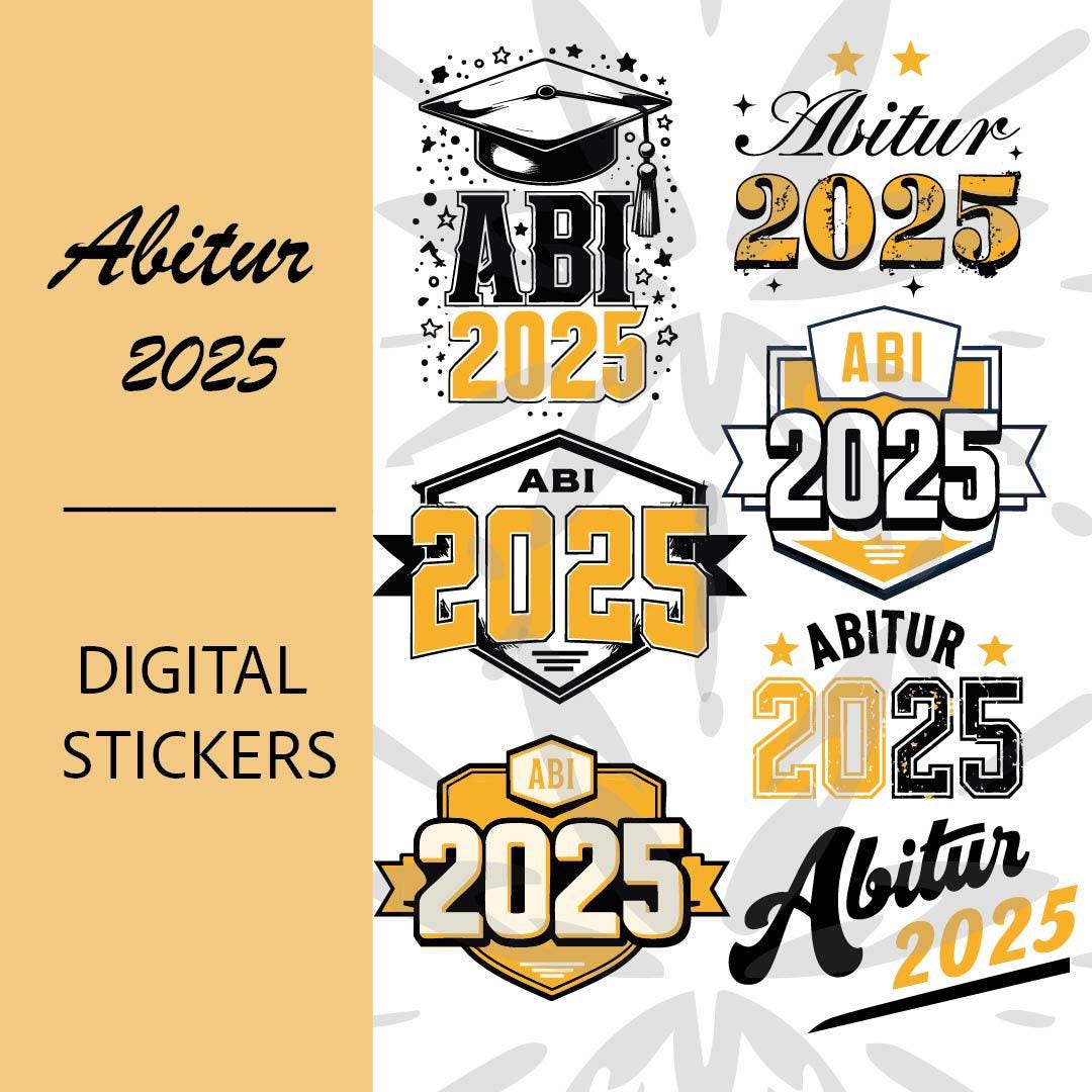 Abi 2025 Digital Sticker, Abitur 2025 Digital Sticker, Abi 2025 Vector ...