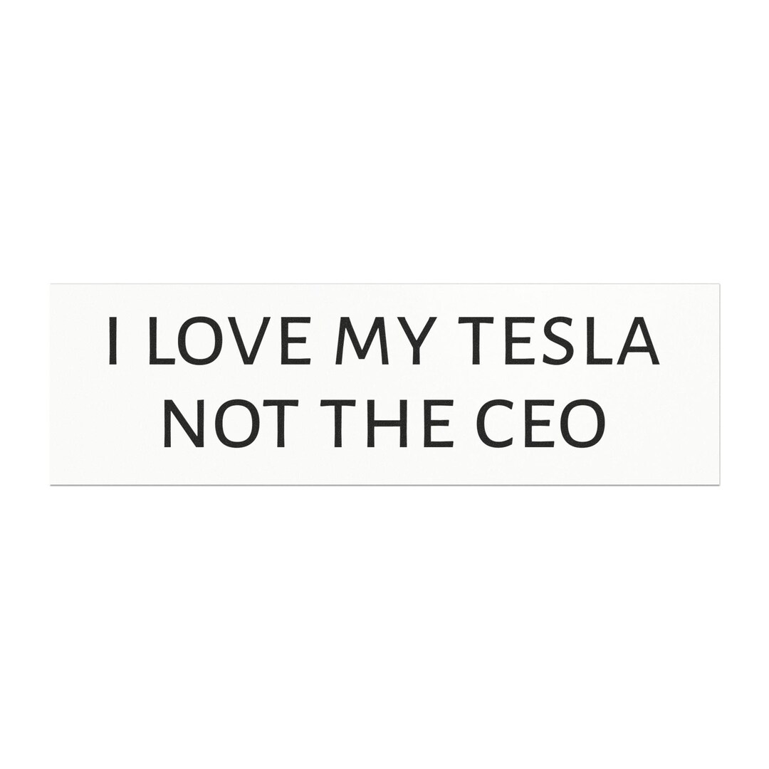 Car Magnet - I Love My Tesla - Not the CEO - Tesla Car Love, Anti-ceo ...