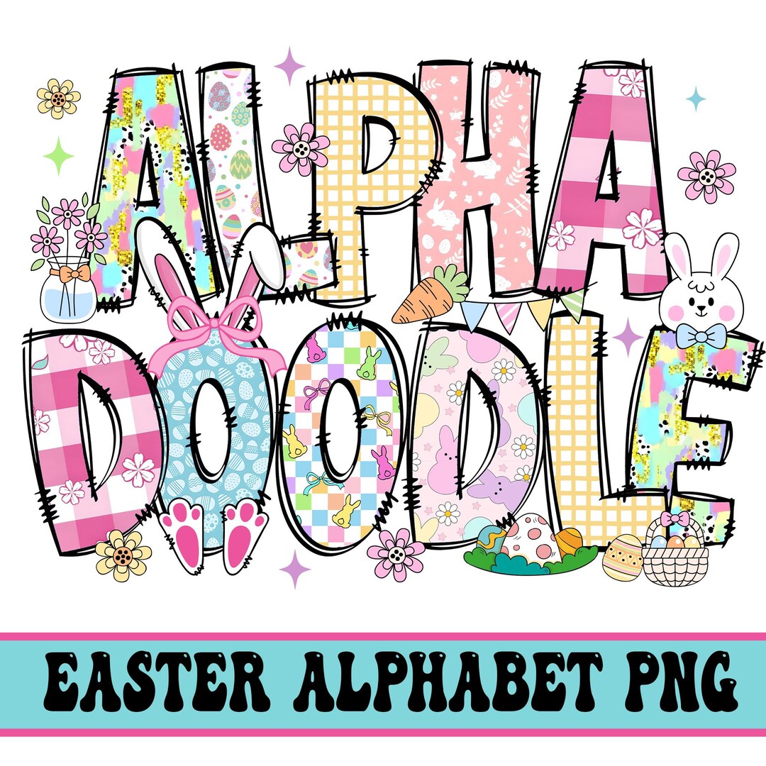 Cute Easter Alphabet PNG, Bunny Doodle Letters, Hand Drawn Easter Font ...