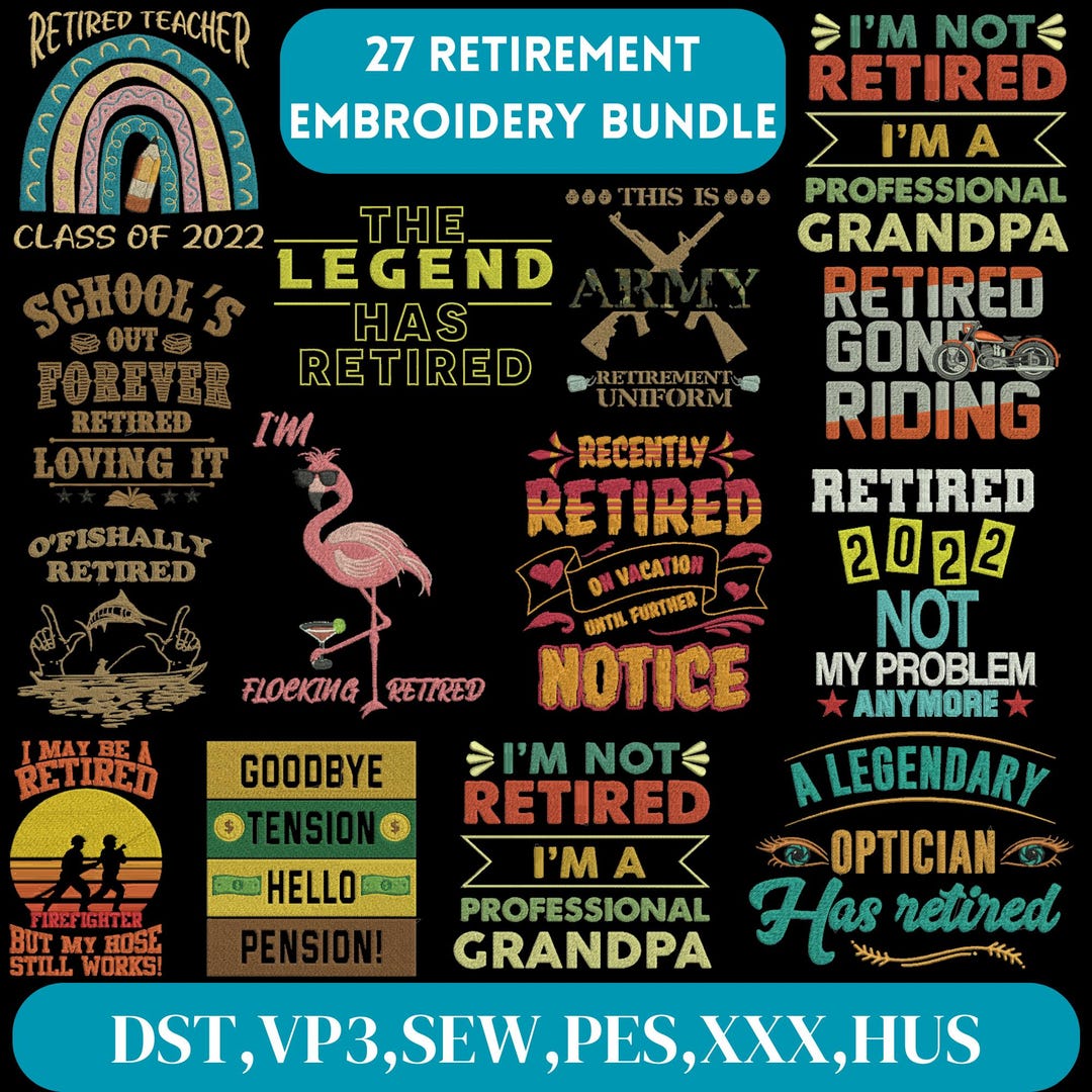 Retirement Embroidery Bundle, the Legend Has Retired Embroidery ...