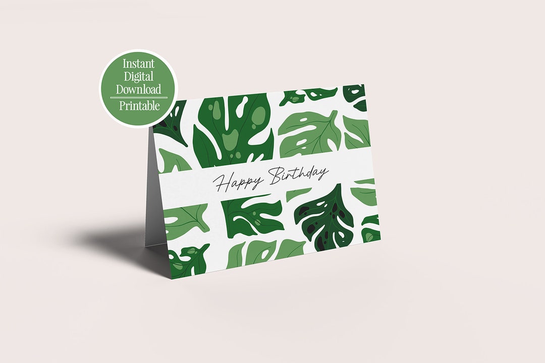 Happy Birthday Printable Birthday Card With Monstera Leaf, Printable ...