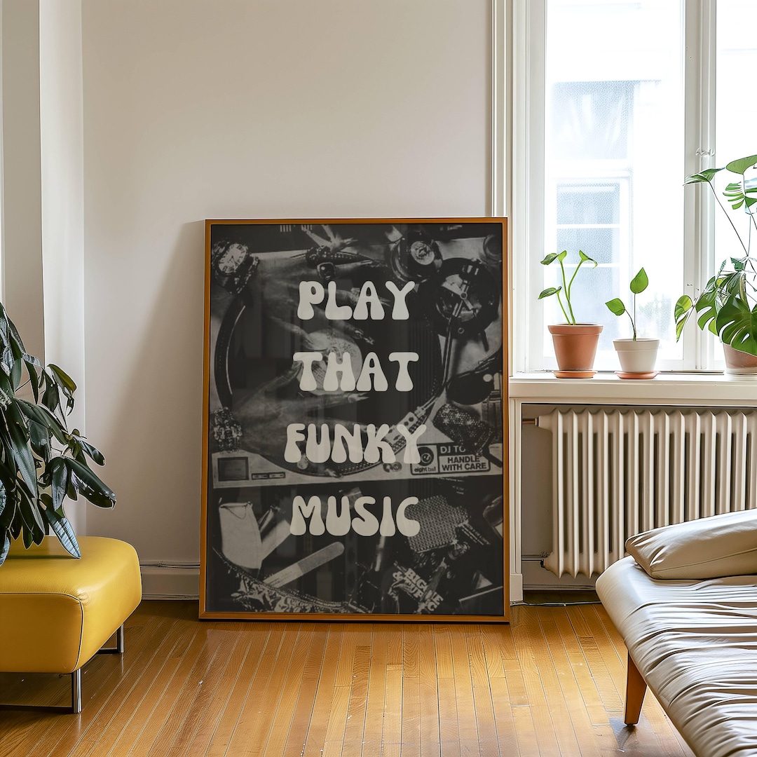 Retro 'play That Funky Music' Poster|funky Home Decor| Wall Art|70s ...