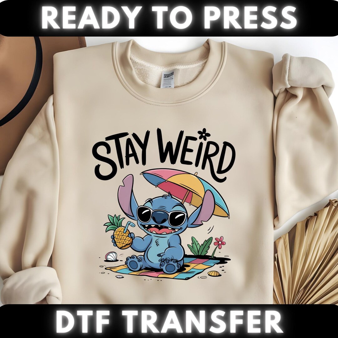 Lilo and Stitch DTF Transfer | Disney Dtf Print | Stay Weird Ready to ...