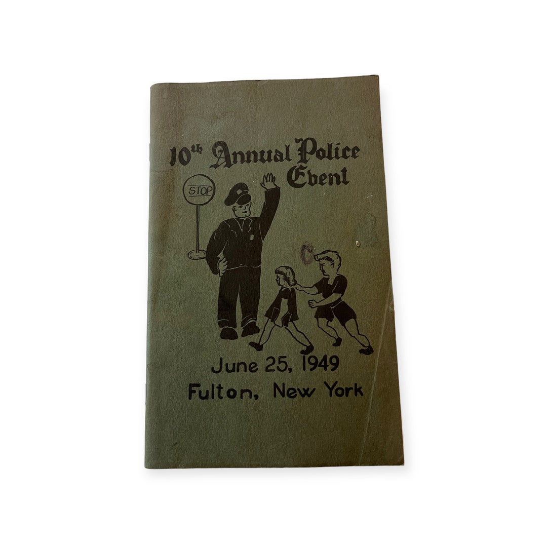 Vintage Police Event Booklet. 10th Annual Police Event. June 25, 1949 ...
