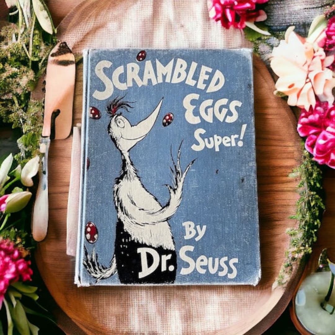 1953 Scrambled Eggs Super by Dr Seuss. Vintage Book. Hardcover. Read ...
