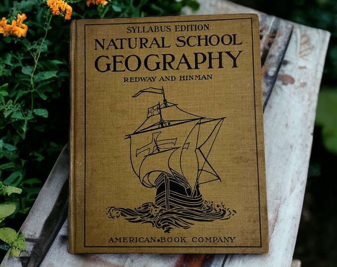 1915 Natural School Geography. Maps & Illustrations. Redway Hinman ...
