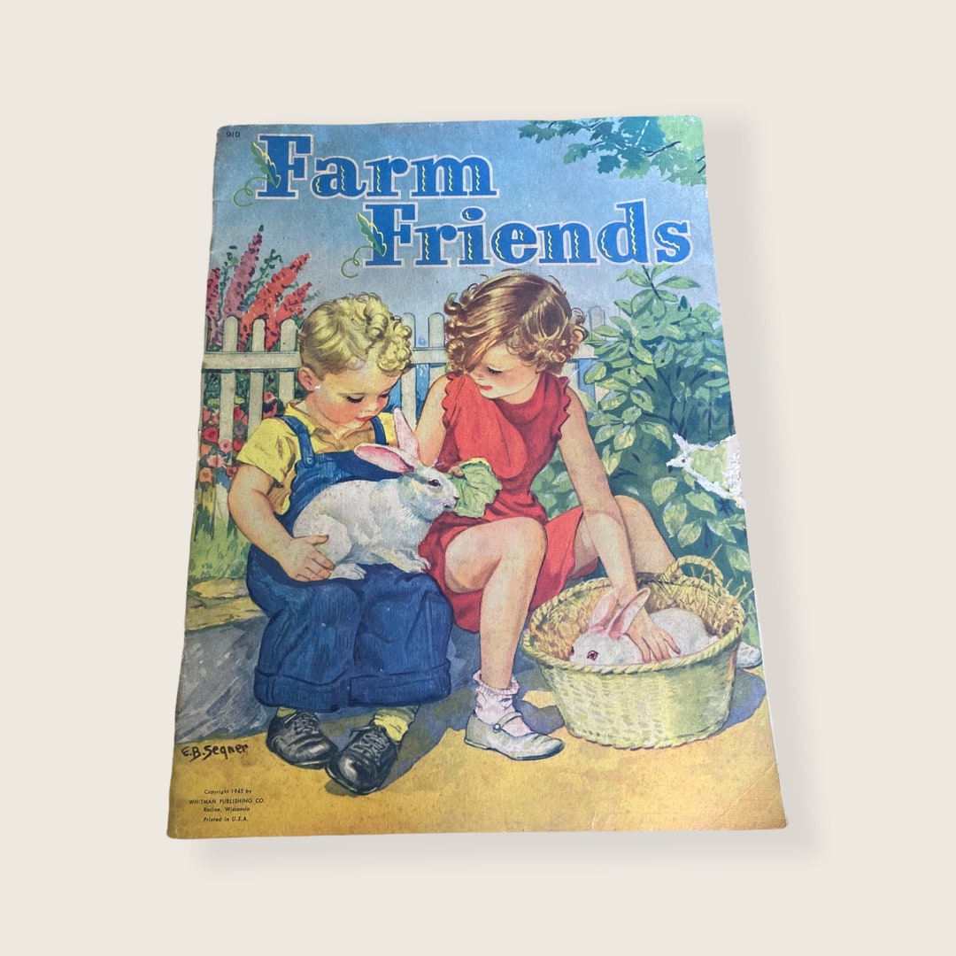 1945 Farm Friends Children's Book. Vintage Book Illustrated by EB ...