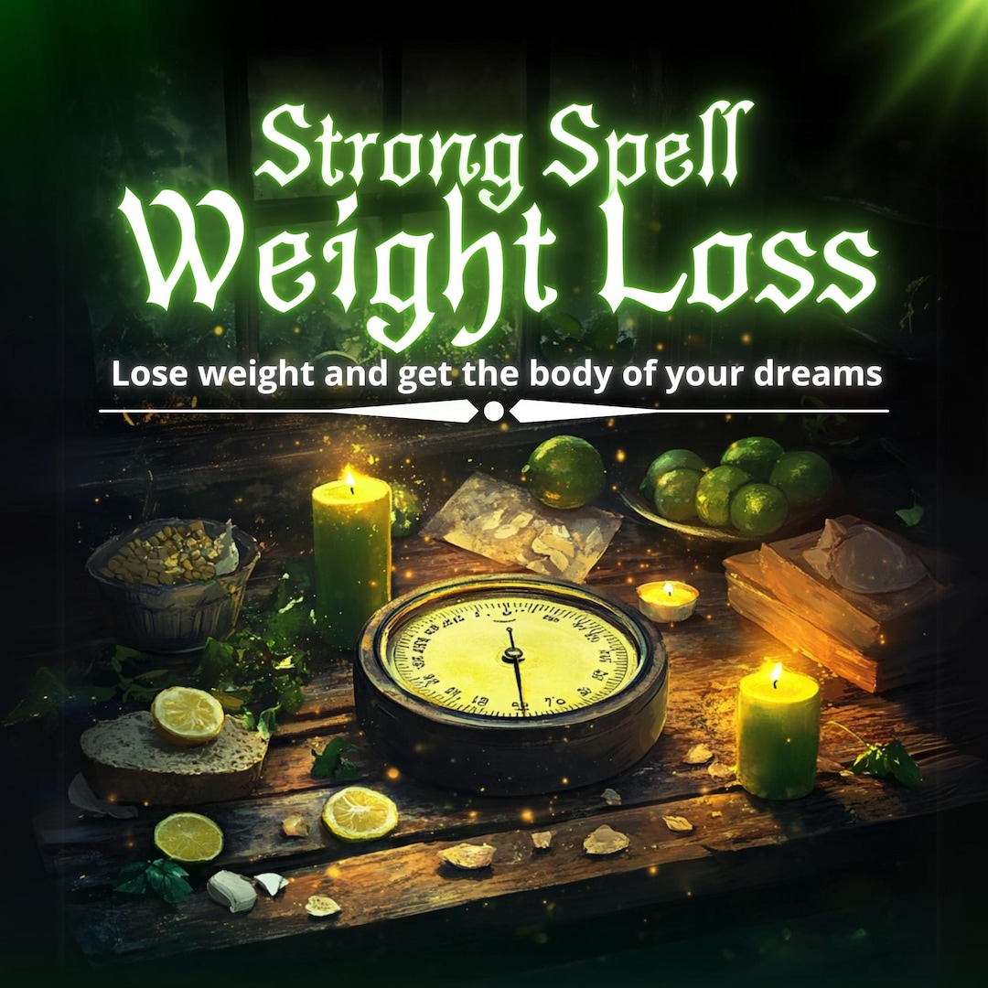 Powerful Weight Loss Spell: FAT Loss Spell, Lose Weight Magic, Beauty ...