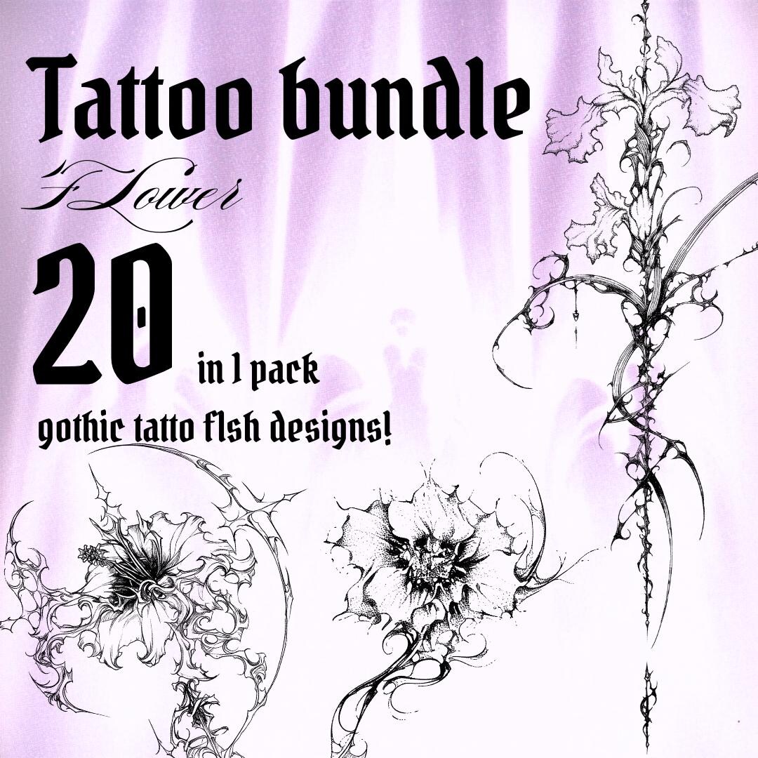Flower Tattoo Bundle - Gothic Cybersigilism, Chrome Tattoo Sketches ...