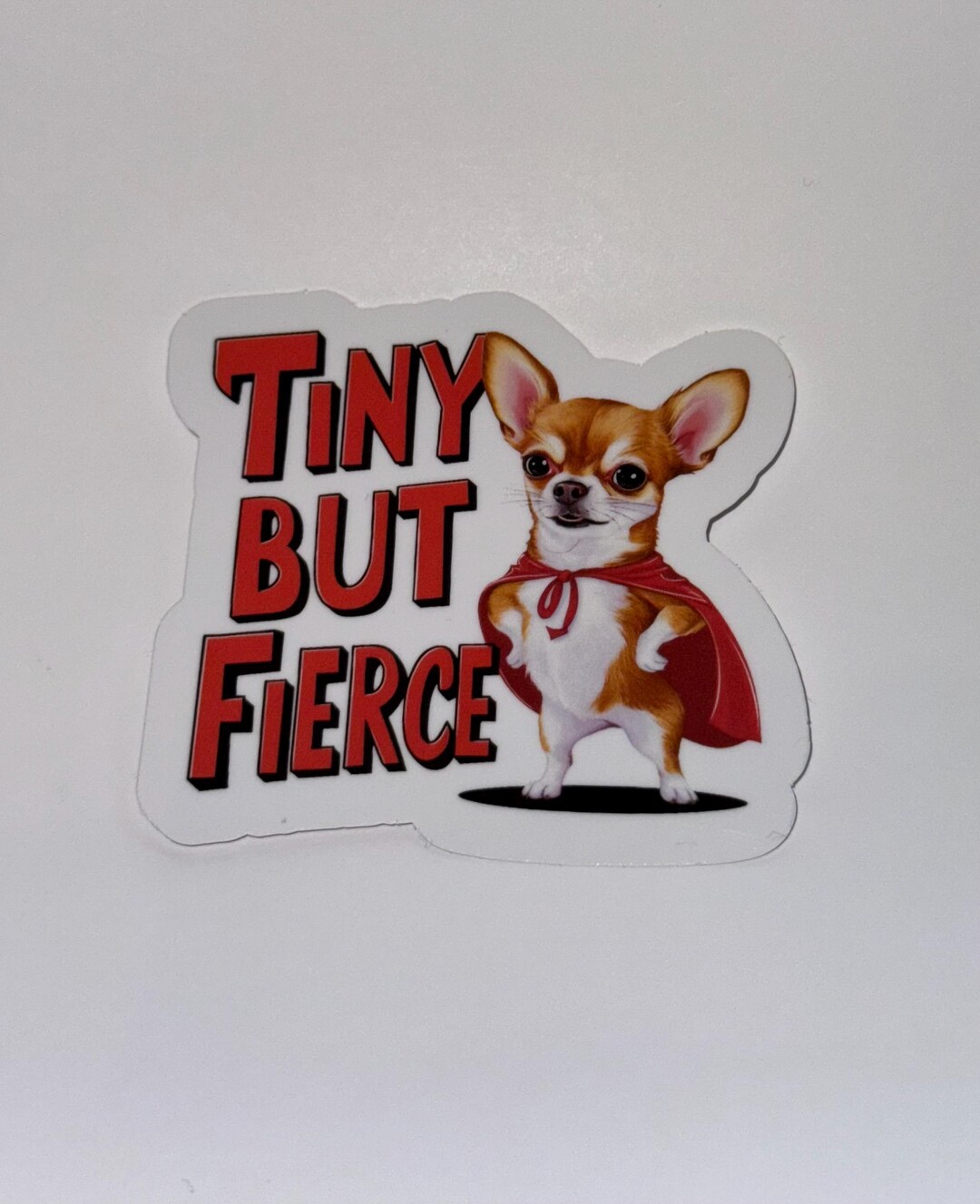 Tiny but Fierce Sticker, Bottle Stickers, Notebook Stickers, Laptop ...
