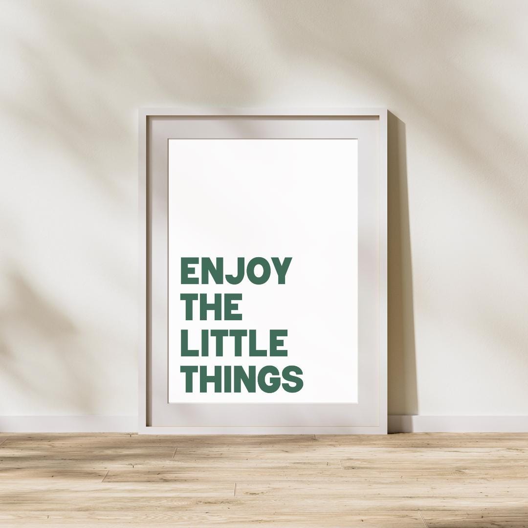 Quote Poster Enjoy the Little Things, Quote Wall Art, Motivational ...
